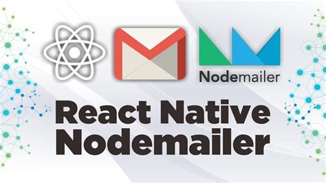 Sending Email With React Native And Nodemailer Youtube
