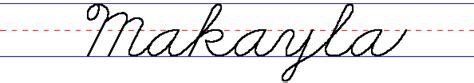 Cursive Makayla