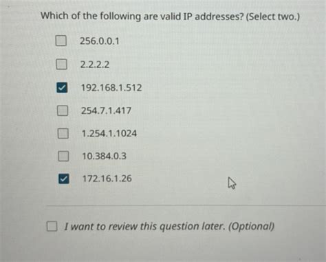 Which Of The Following Are Valid IP Addresses StudyX