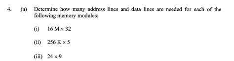 Solved A ﻿determine How Many Address Lines And Data Lines