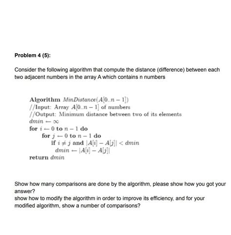 Solved Problem 4 5 Consider The Following Algorithm That Chegg