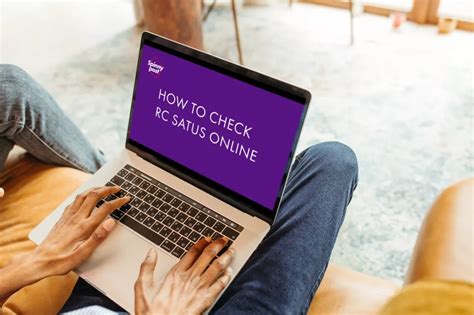 Ultimate Guide How To Check RC Status Online