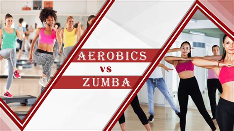 Zumba Vs Aerobics