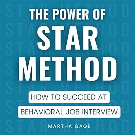 The Power Of STAR Method Audiobook By Martha Gage