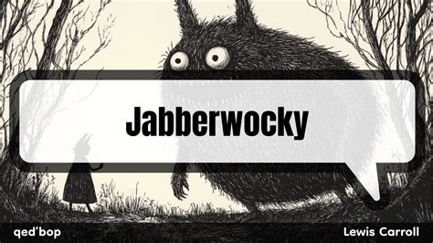 Poem Song Lewis Carrolls Jabberwocky Lyric Video Youtube
