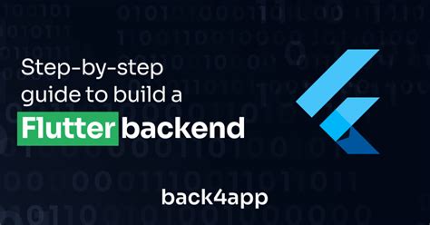 Step By Step Guide To Build A Flutter Backend Your Applications