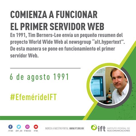 Comienza A Funcionar El Primer Servidor Web Instituto Federal De