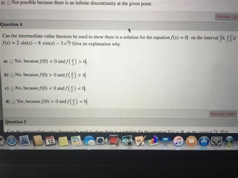 Solved Can The Intermediate Value Theorem Be Used To Show