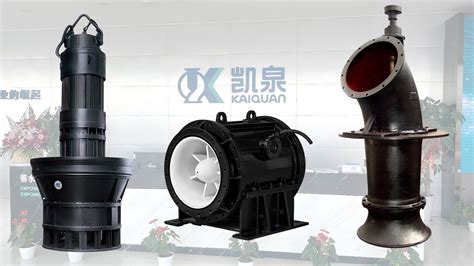 Centrifugal And Submersible Axial Flow Pumps Kaiquan Pump