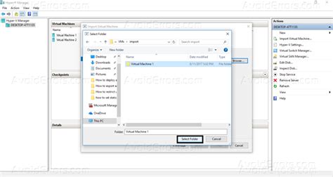 How To Export And Import Virtual Machines In Hyper V AvoidErrors