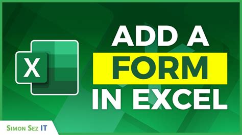 How To Add A Form To Excel Simonsezit