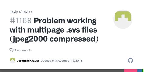 Problem Working With Multipage Svs Files Jpeg2000 Compressed · Issue 1168 · Libvipslibvips