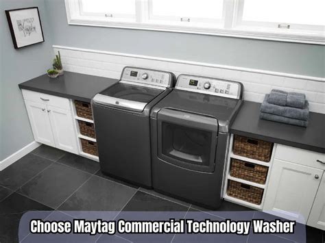 Maytag Commercial Technology Is Top Loading Washer
