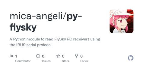 Github Mica Angelipy Flysky A Python Module To Read Flysky Rc