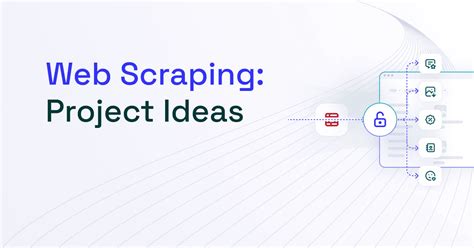 27 Amazing Web Scraping Project Ideas For 2025 Zenrows