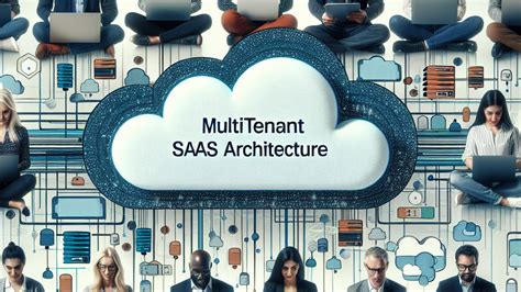 Building A Multitenant Saas Architecture On Azure Cloud