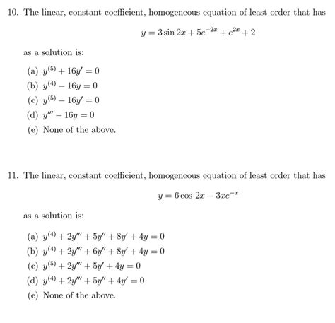 Solved 10 The Linear Constant Coefficient Homogeneous
