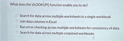 What Does The Vlookup Function Enable You To Do Search For Data