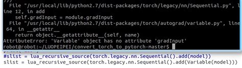 Convert Torch 7 Model And Get An Error Attributeerror Type Object Torchcudafloatstorage