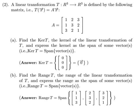 Solved A Linear Transformation T R4 — R Is Defined By The