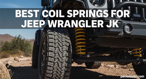 8 Best Coil Springs For Jeep Wrangler Jk August 2026 Complete Guide