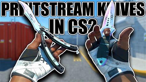 Printstream Knives In Counter Strike 2 Concept ★ Cs2 Showcase Youtube