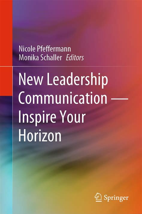 New Leadership CommunicationInspire Your Horizon Amazon Co Uk