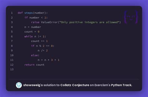 Showsweigs Solution For Collatz Conjecture In Python On Exercism