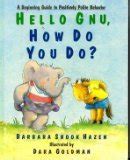 Hello Gnu How Do You Do By Barbara Shook Hazen Goodreads