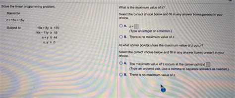 Solved Solve The Linear Programming Problem What Is The