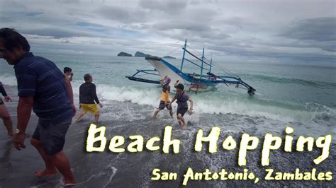 Beach Hopping San Antonio Zambales Anawangin Cove And Capones Island