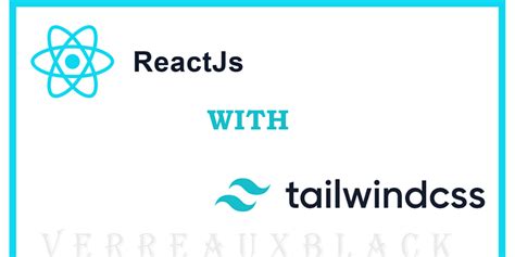 How To Use Tailwindcss With Reactjs Dev Community