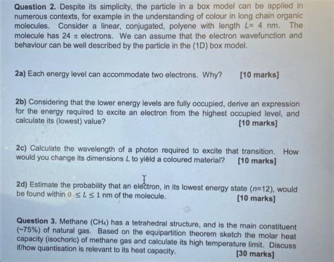 Solved Question 2 Despite Its Simplicity The Particle In A