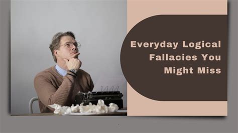 Everyday Logical Fallacies You Might Miss 212 Careers