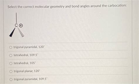 Answered Select The Correct Molecular Geometry Bartleby