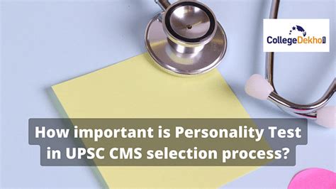How Important Is Personality Test In Upsc Cms Selection Process Collegedekho