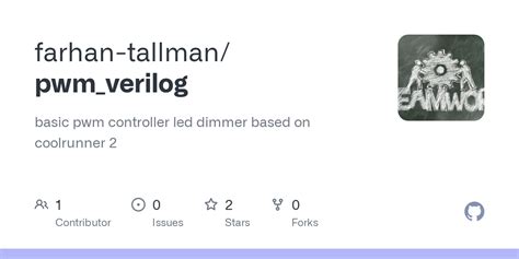 Github Farhan Tallmanpwmverilog Basic Pwm Controller Led Dimmer