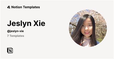 Jeslyn Xie Template Creator Notion Marketplace