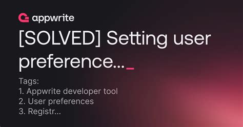 Solved Setting User Preference After Registration Threads Appwrite