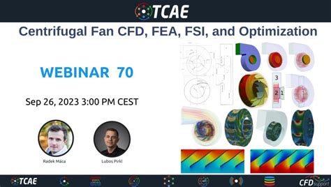 Cfd Support On Linkedin Webinar Today Centrifugal Fan Cfd Fea Fsi And…