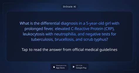 What Is The Differential Diagnosis In A 5 Year Old Girl With Prolonged Fever Elevated C