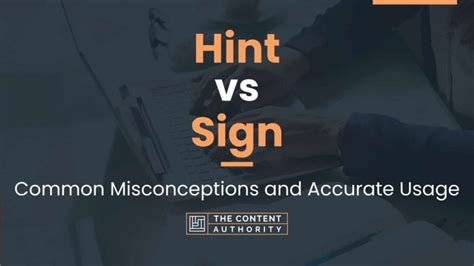 Hint Vs Sign Common Misconceptions And Accurate Usage