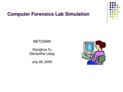 PPT Computer Forensics Lab Simulation PowerPoint Presentation Free Download ID 1297074