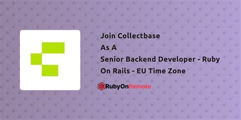 Join Collectbase As A Senior Backend Developer Ruby On Rails Eu