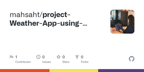 Github Mahsahtproject Weather App Using Open Weathermap Api