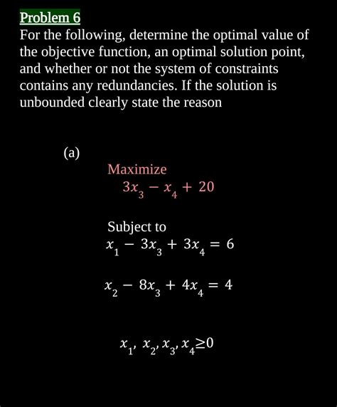 Solved Problem 6 For The Following Determine The Optimal Chegg Com