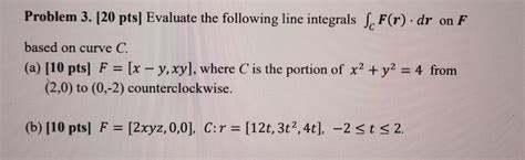 solved problem 3 [20 pts] evaluate the following line