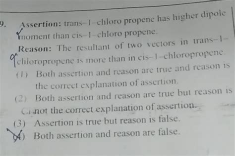 Assertion Trans 1 Chloro Propene Has Higher Dipole Foment Than Cis 1 Chl