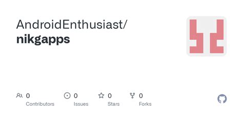 GitHub AndroidEnthusiast Nikgapps