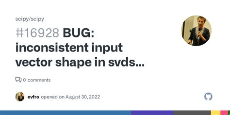 Bug Inconsistent Input Vector Shape In Svds Matvecs · Issue 16928